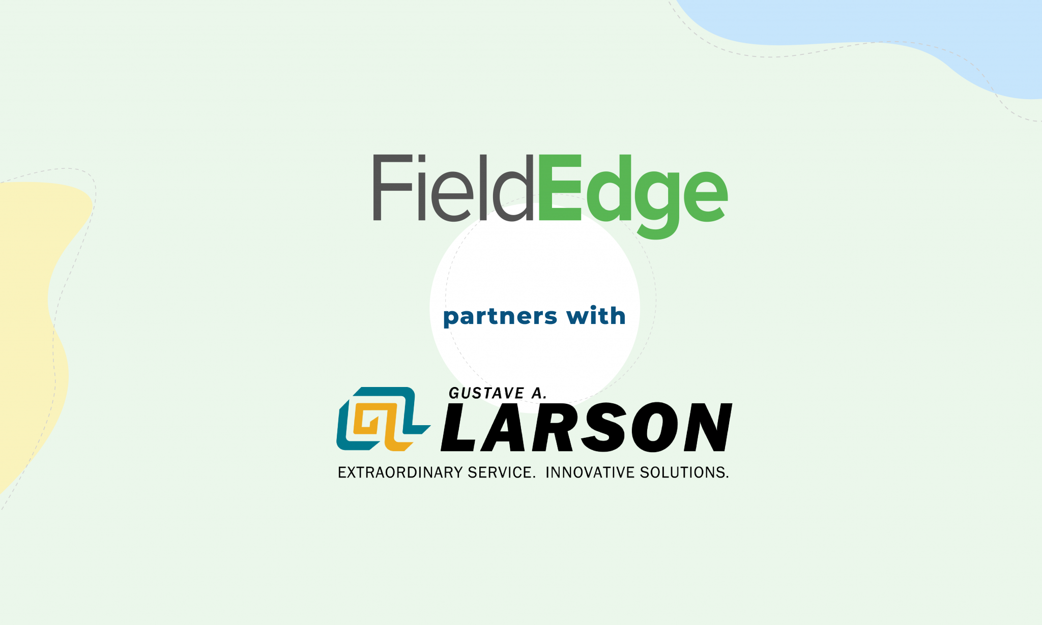 FieldEdge Partners with Gustave A. Larson Company