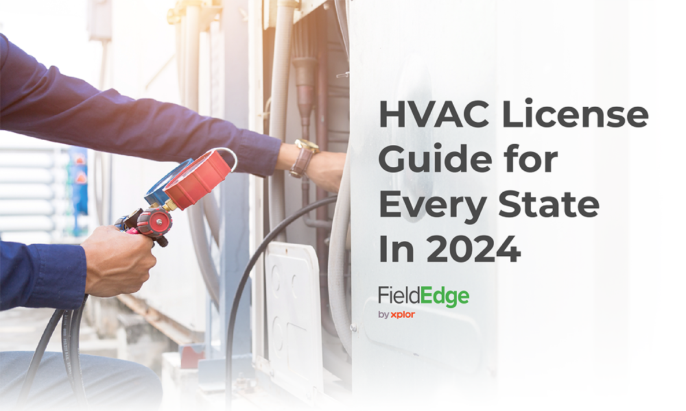 HVAC License Guide for Every State in 2025 - FieldEdge