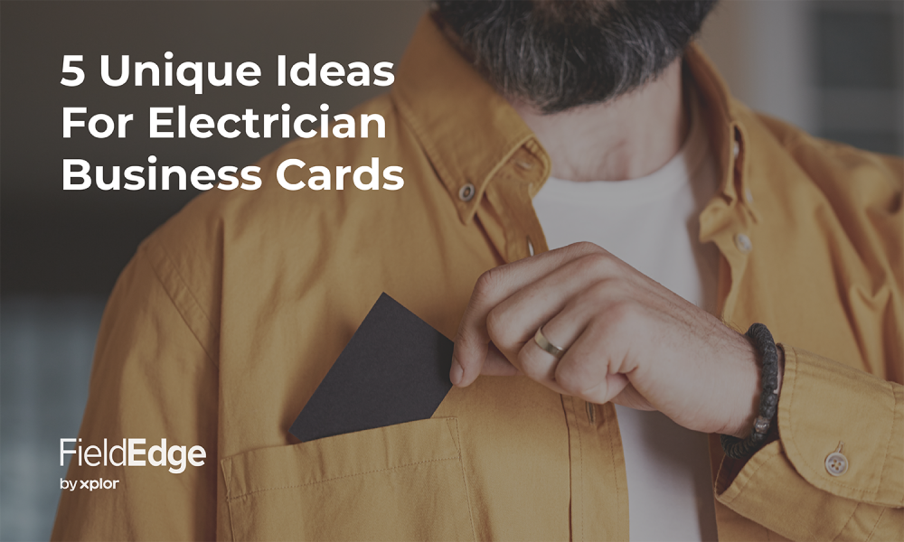 5 Unique Ideas for Electrician Business Cards - FieldEdge