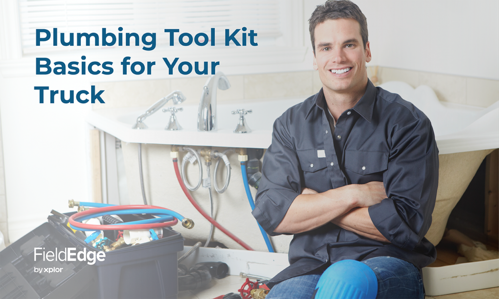 Plumbing Tool Kit Basics for Your Truck - FieldEdge