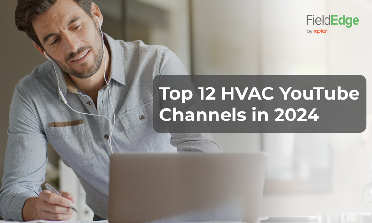 Top 12 HVAC YouTube Channels to Watch in 2024 - FieldEdge