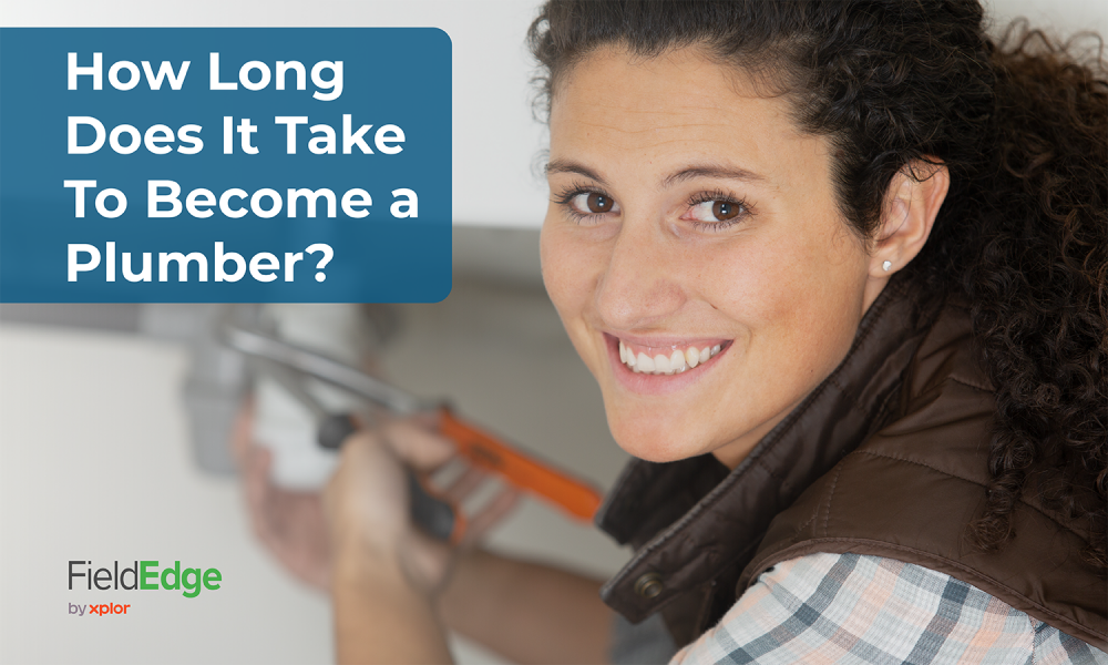 How Long Does It Take to Become a Plumber? - FieldEdge