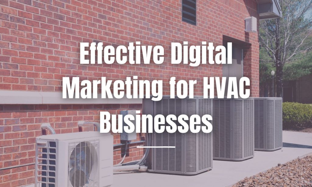 Effective Digital Marketing for HVAC Businesses - FieldEdge