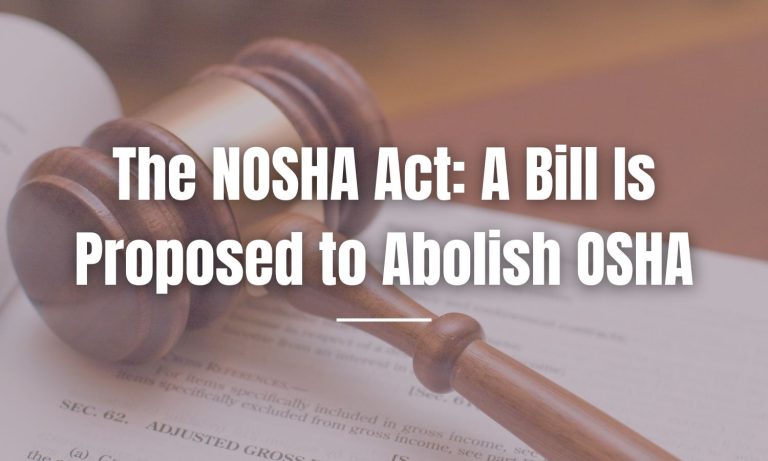 The NOSHA Act: A Bill Is Proposed to Abolish OSHA - FieldEdge